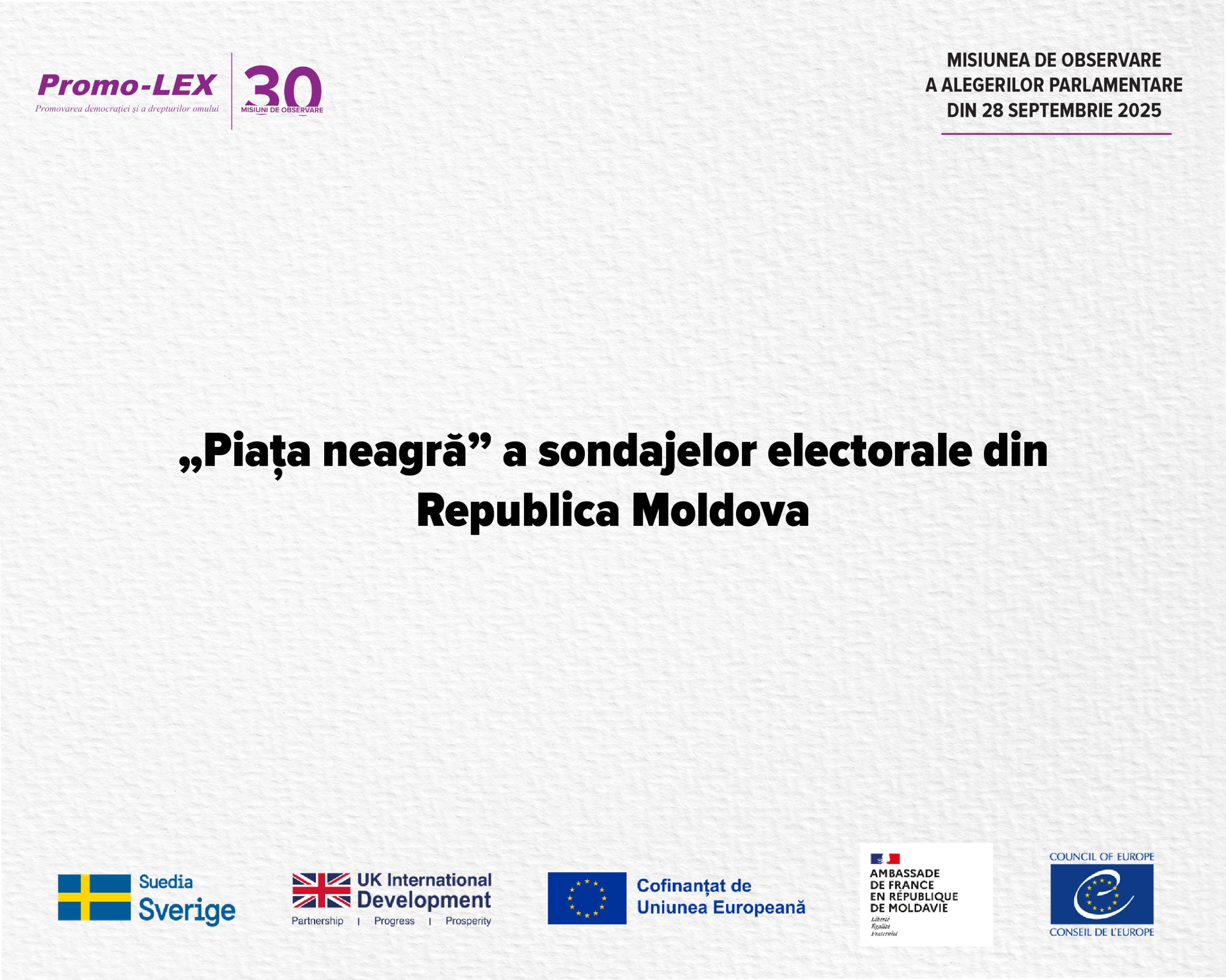 „Piața neagră” a sondajelor electorale din Republica Moldova - Promo-LEX